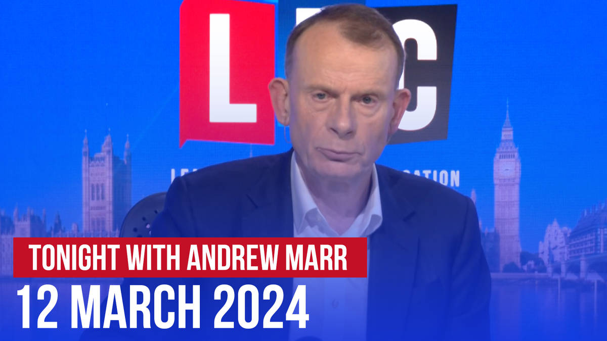 Tonight with Andrew Marr 12/03 | Watch Again | LBC