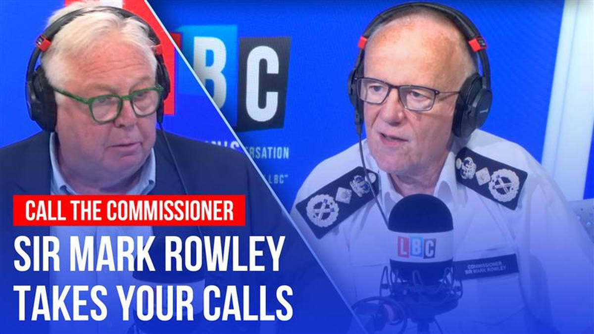 Call The Commissioner with Sir Mark Rowley | LBC