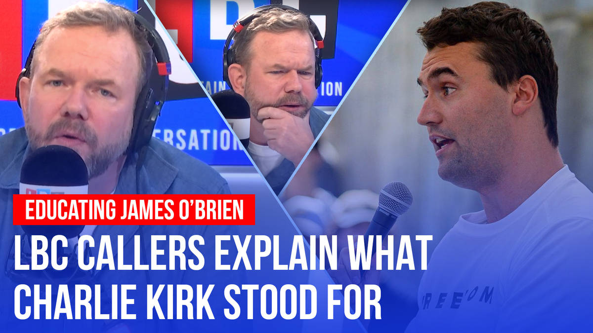 LBC callers explain to James O'Brien what Charlie Kirk stood for | LBC